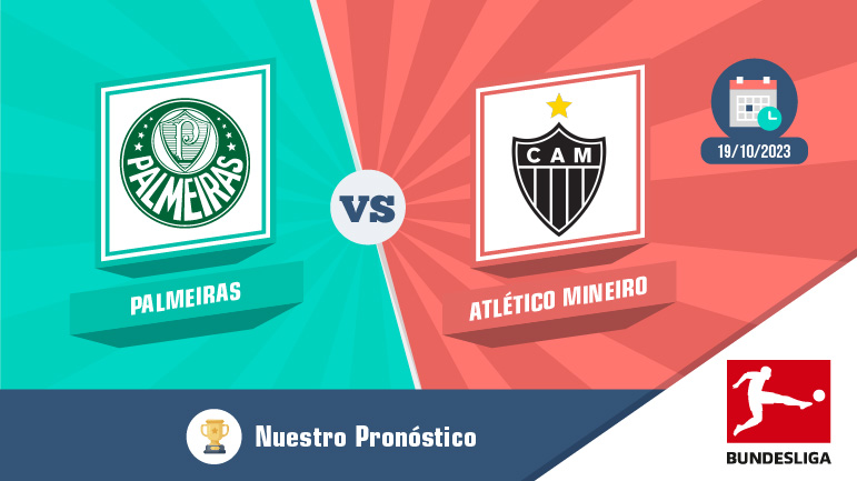 Pronóstico Palmeiras Vs Atlético Mineiro Apuestas En El Brasileirão
